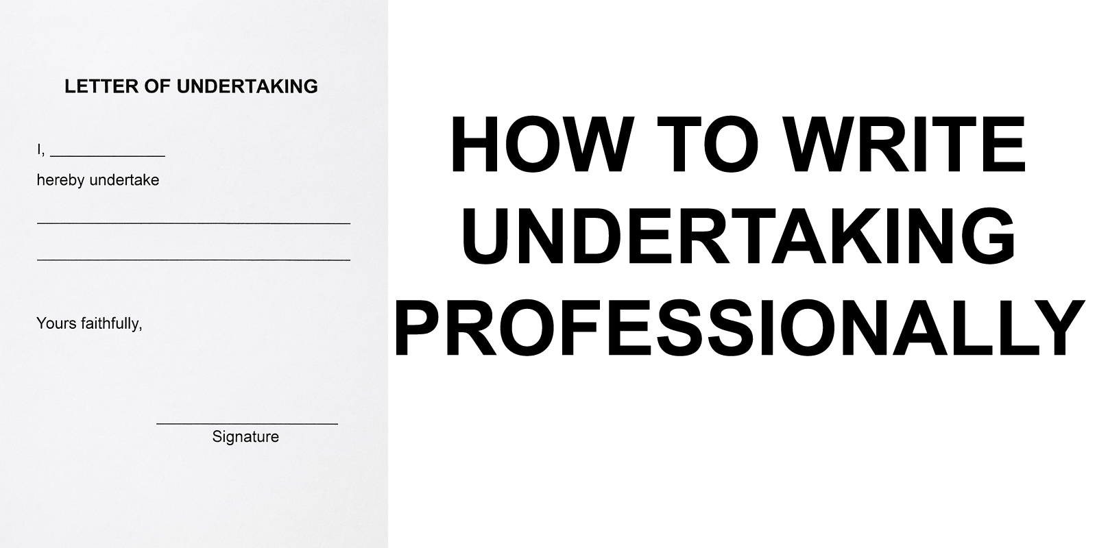 How to write undertaking