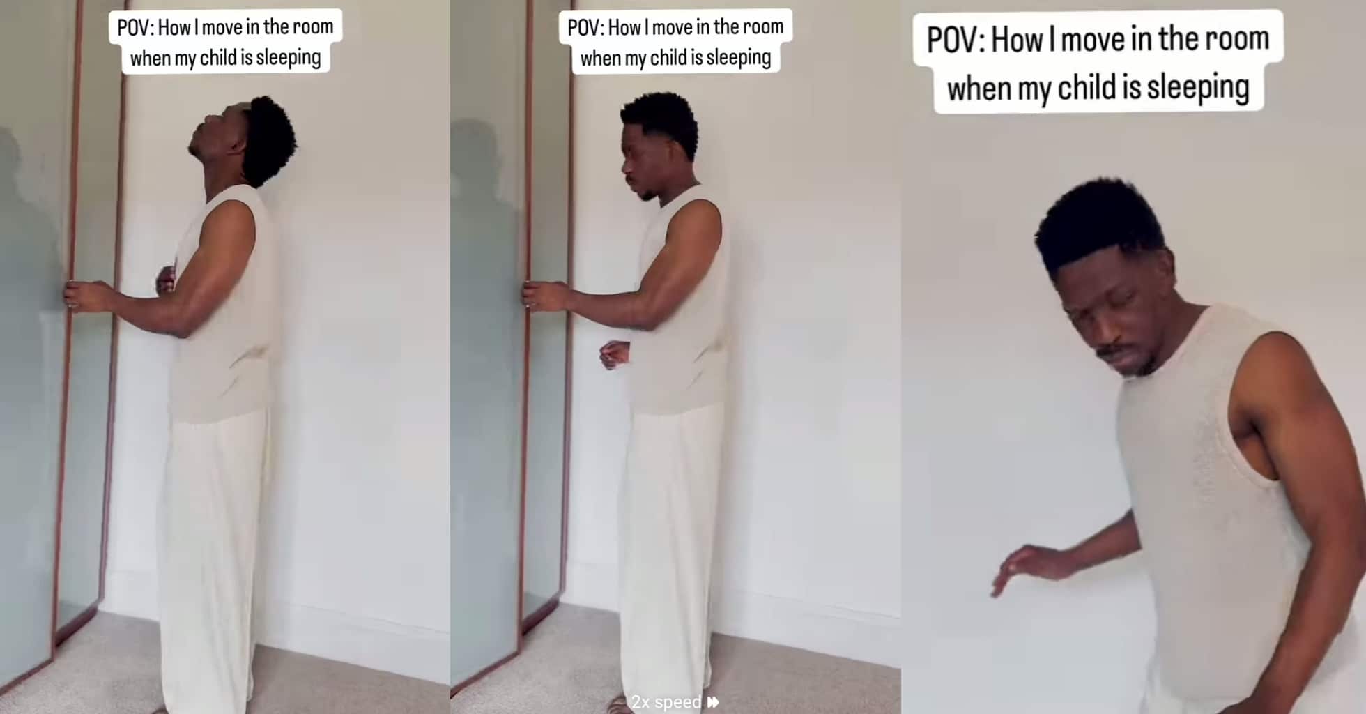 How I move around the room when my child is sleeping - Moses Bliss