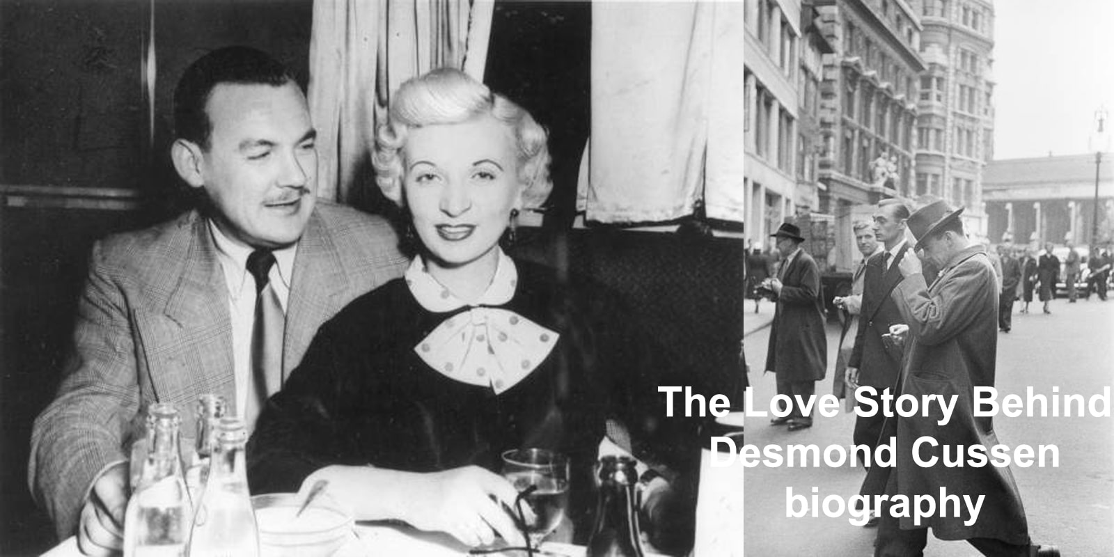 Desmond Cussen Biography: A Cruel Love Story