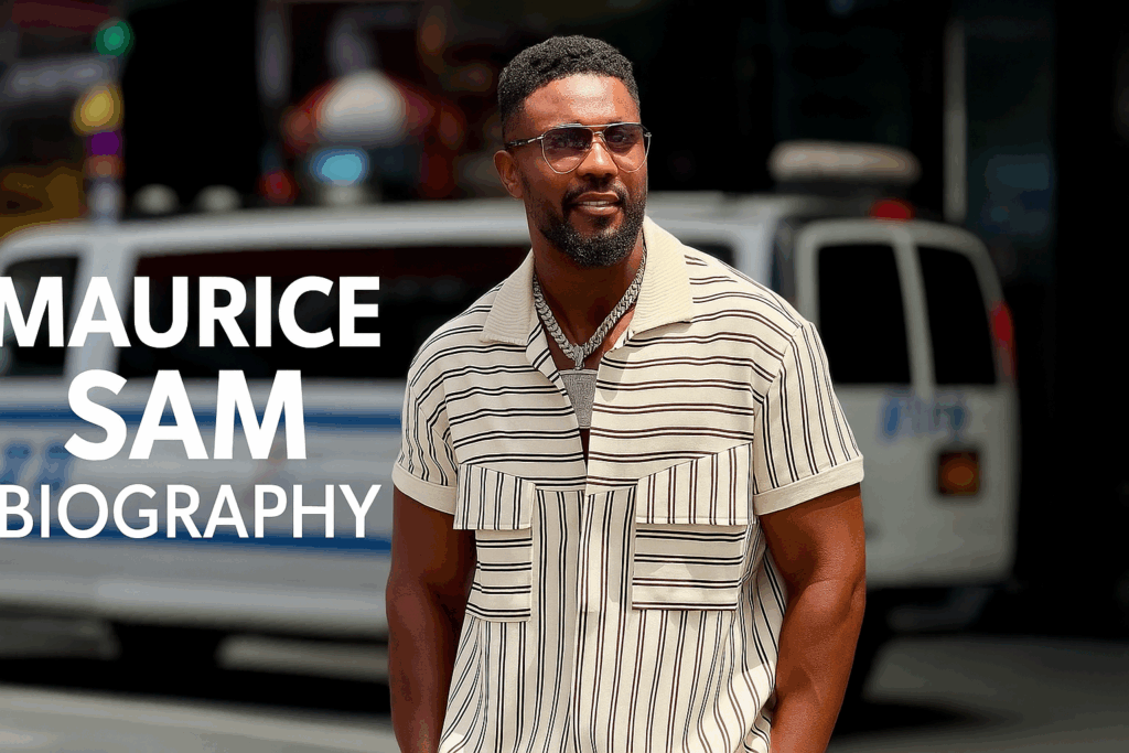 Maurice Sam Biography, Age, Career, Films, Wife, Boyfriend