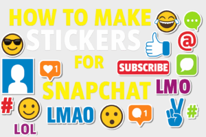 How to Make Stickers for Snapchat (Step-by-Step Guide)