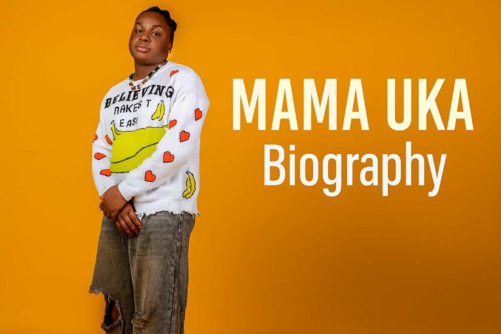 Mama Uka Biography: Early Life, Career, Family & Net Worth