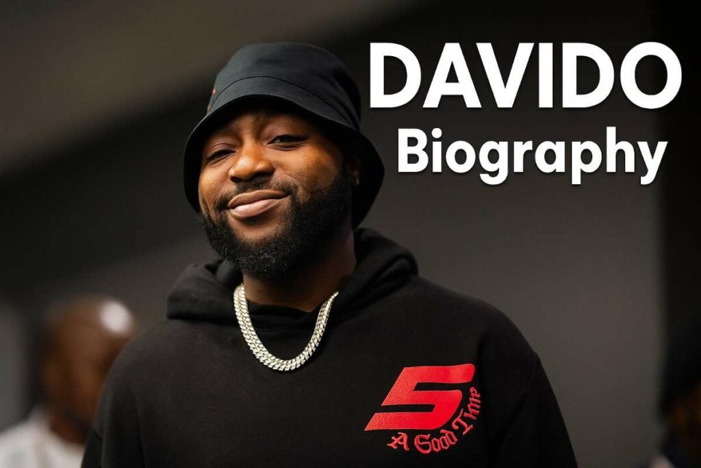 Davido Biography, Career, Awards, Songs, Albums, Wife, Children, Net Worth