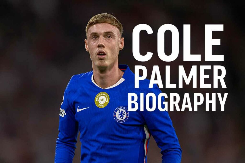 Cole Palmer Biography: Early Life, Career, Stats, Salary, Net Worth