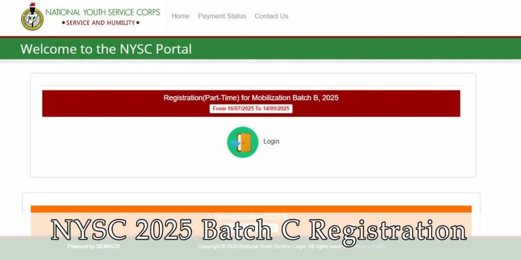 NYSC 2025 Batch C Registration Date, Requirement and How to Apply