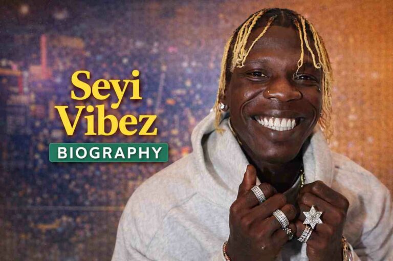 Seyi Vibez Biography: Early Life, Career, Songs, Albums, Awards & Net Worth